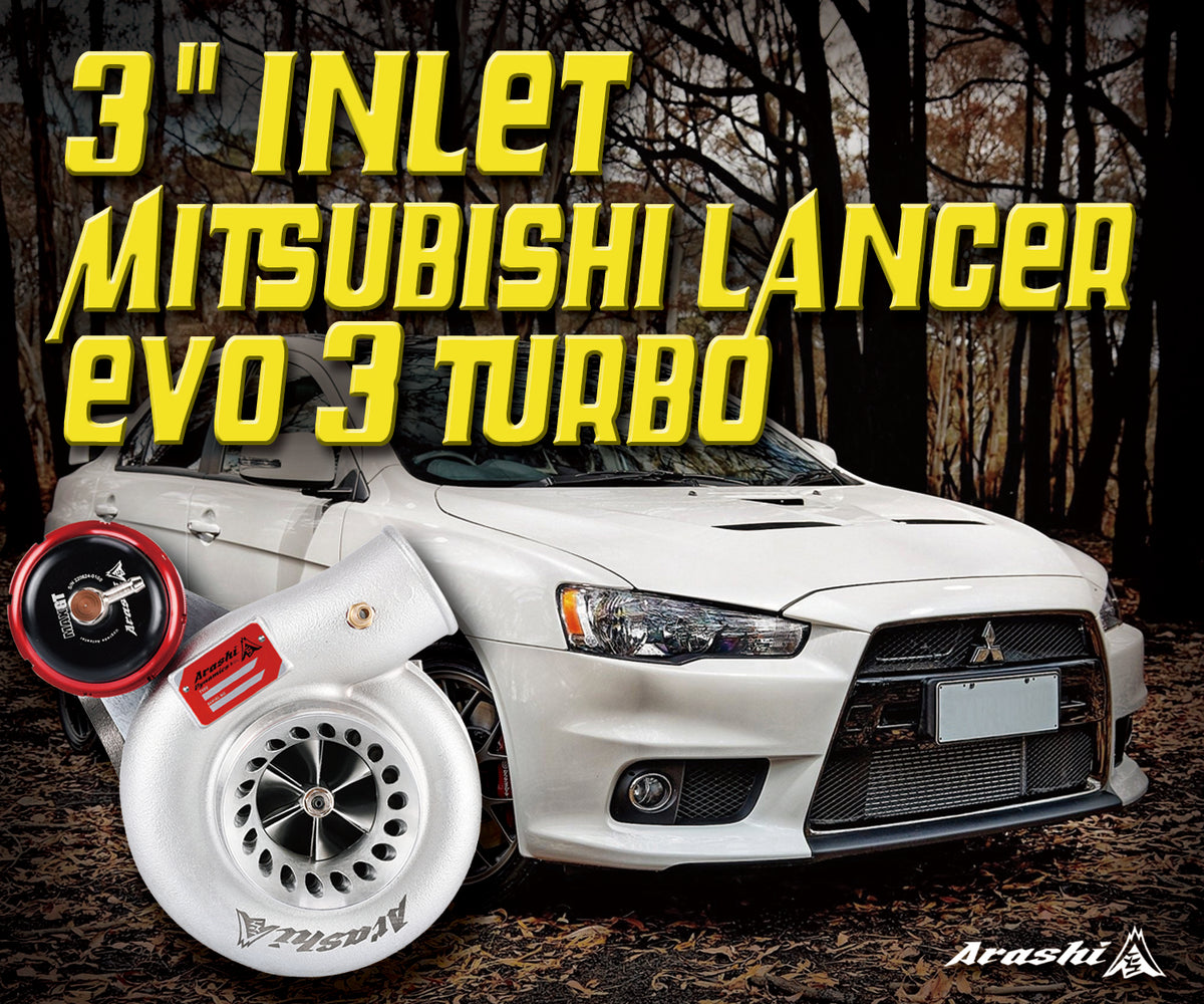 NEW PRODUCT RELEASE – 3” Inlet EVO 3 Turbo – Arashi Dynamics
